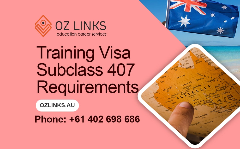 Training Visa Subclass 407 | Occupation & Document Checklist